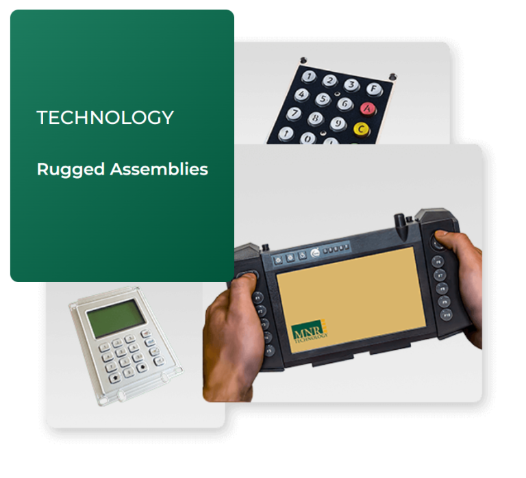 Rugged Assemblies - MNR Technology